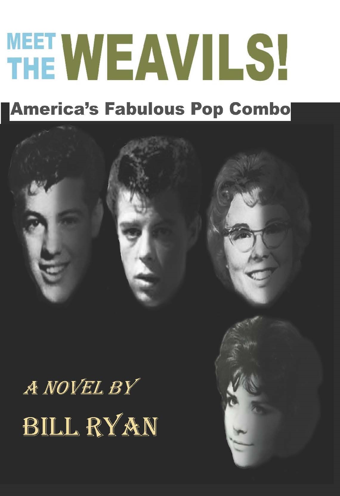 Meet the new book by Bill Ryan — – Meet the Weavils